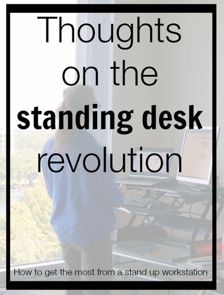 Standing Desk Benefits: My Thoughts After Using It for a Year ...
