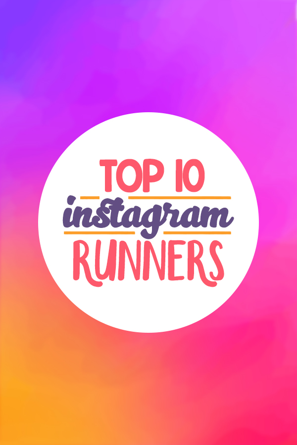 10 Inspiring (non-elite) Instagram Runners to Follow ASAP - RunToTheFinish