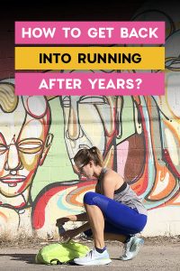 How to Get Back Into Running Easily After a Long Break